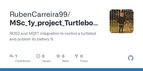 Github Rubencarreira99msc1yprojectturtlebotandmqtt Ros2 And