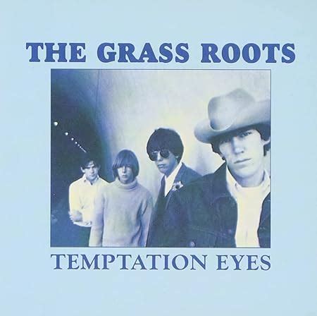 The Grass Roots Dan Walsh Michael Price Dennis Provisor Rob Grill