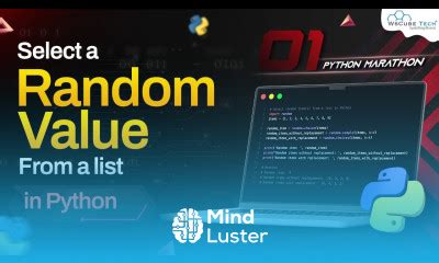 Learn How To Select Random Value From A List In Python Python