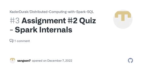 Assignment Quiz Spark Internals Issue KaderDurak Distributed Computing With Spark