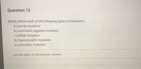 Solved Question 13 Briefly Define Each Of The Following