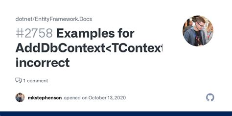 Examples For Adddbcontext Incorrect · Issue 2758 · Dotnetentityframeworkdocs · Github