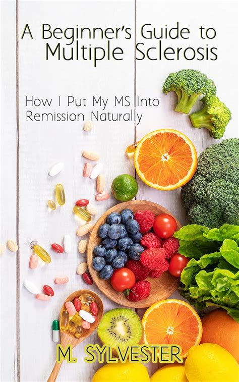 A Beginners Guide To Multiple Sclerosis How I Put My Ms Into