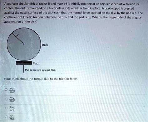 solved a uniform circular disk of radius r and mass m is initially