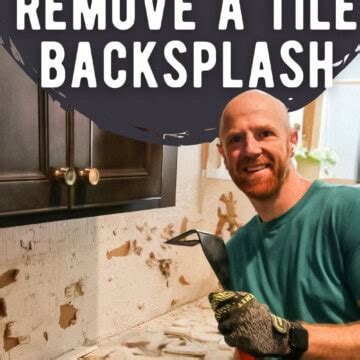 How To Remove A Tile Backsplash