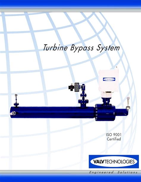 Pdf Turbine Bypass System · Pdf Filevalvtechnologies Inc Turbine