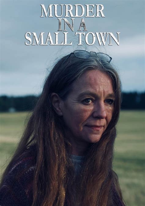 Murder In A Small Town Streaming Tv Show Online
