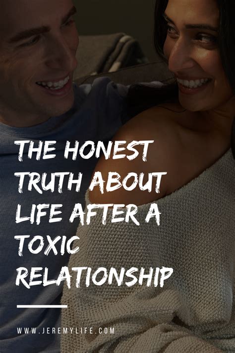 The Honest Truth About Life After A Toxic Relationship Artofit