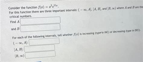 solved consider the function f x x2e11x for this function