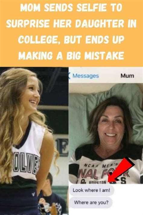Mom Sends Selfie To Surprise Her Daughter In College But E Artofit