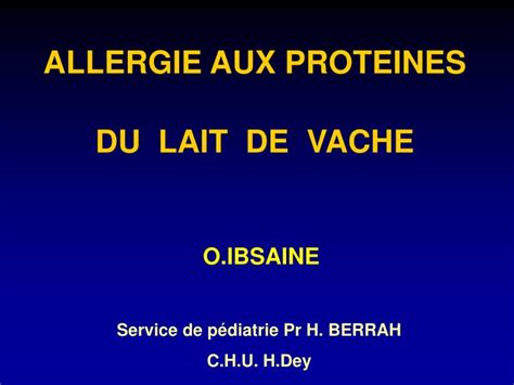 PPT ALLERGIE AUX PROTEINES DU LAIT DE VACHE PowerPoint Presentation ID