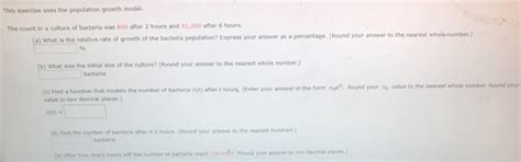 Solved This Exercise Uses The Population Growth Model The Chegg