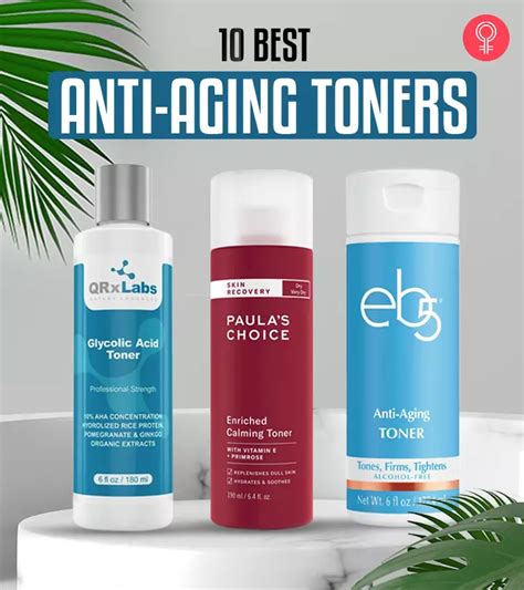 10 Best Esthetician Approved Anti Aging Toners Of 2025