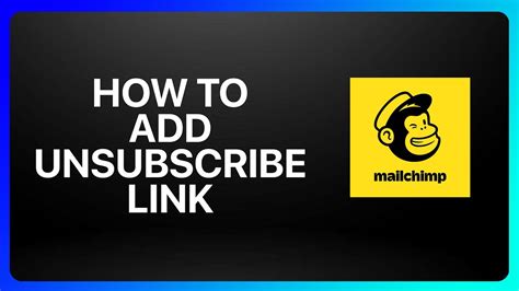 How To Add Unsubscribe Link In Mailchimp Tutorial YouTube