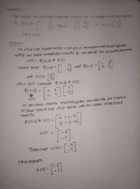 Solved D The Values Of The State Transition Matrix For A Homogeneous