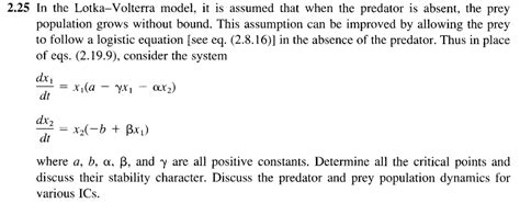 25 In The Lotka Volterra Model It Is Assumed That