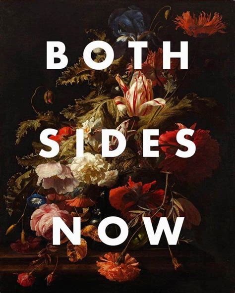 BOTH SIDES NOW Print Joni Mitchell Print Still Life Dark Floral Art