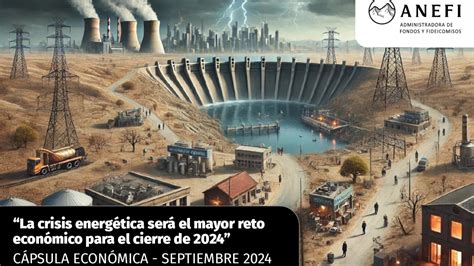 La Crisis Energética Será El Mayor Reto Económico Para El Cierre De 2024
