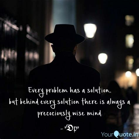 Every problem has a solut Quotes Writings by 𝕯𝔭 YourQuote