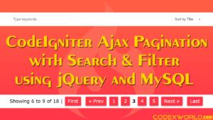 Ajax Pagination With Search And Filter In Codeigniter Codexworld
