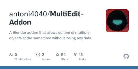 github antoni4040 multiedit addon a blender addon that allows editing of multiple objects at
