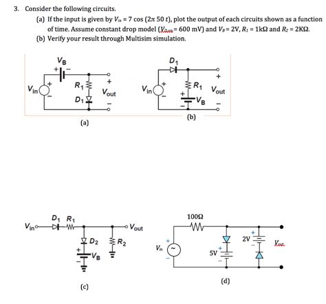 Solved 3 Consider The Following Circuits A If The Input