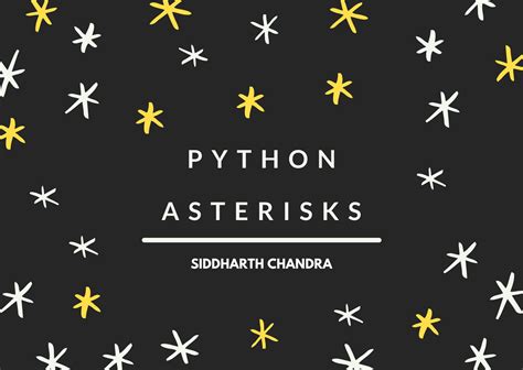Python Asterisks