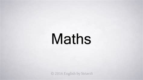 How To Pronounce Maths