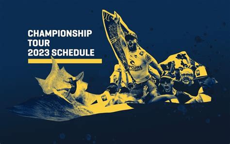 World Surf League Announces 2023 Championship Tour Schedule Shop Eat Surf