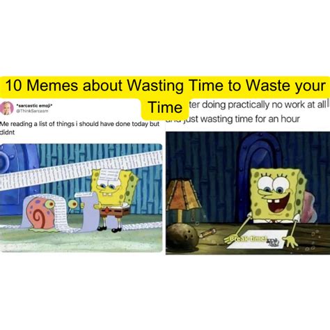 spongebob memes wasting time