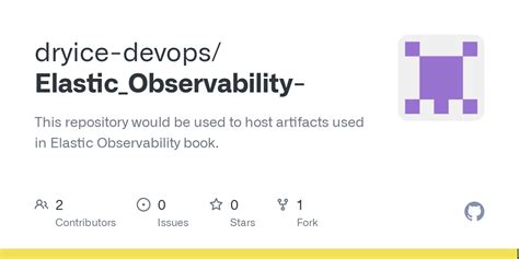 Github Dryice Devopselasticobservability This Repository Would Be