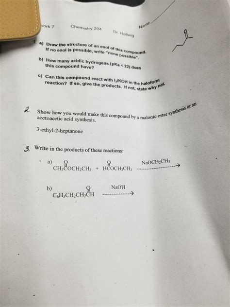 Solved Question Vork 7 Chemistry 204 Di Hellwig A Draw The