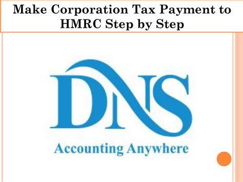Dns Accountants Make Corporation Tax Payment To Hmrc Step By Step