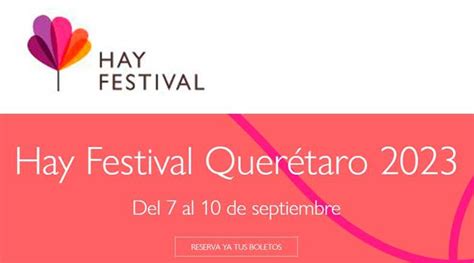 Los imperdibles del Hay Festival Querétaro 2023 Okey Querétaro