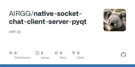 Github Airggnative Socket Chat Client Server Pyqt With Py