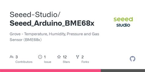 GitHub Seeed Studio Seeed Arduino BME X Grove Temperature
