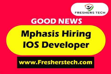 Mphasis Off Campus Recruitment 2022 Hiring IOS Developer Fresher Jobs