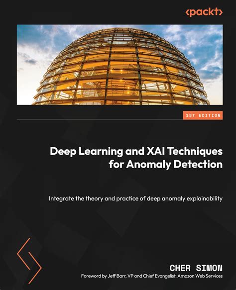 deep learning and xai techniques for anomaly detection integrate the