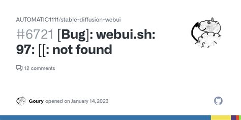 Bug Webui Sh 97 Not Found Issue 6721 AUTOMATIC1111 Stable