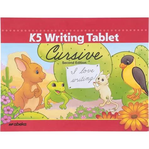 Abeka Cursive Writing Tablet Second Edition Grade K5 Mardel 4145520
