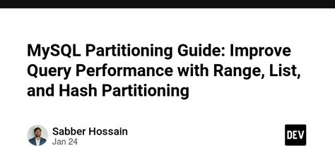 Mysql Partitioning Guide Improve Query Performance With Range List