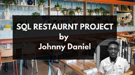 Sql Tutorial Mastering Queries With A Restaurant Database Youtube