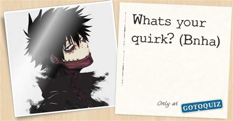 Whats Your Quirk Bnha
