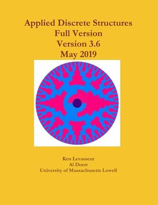 Applied Discrete Structures By Ken Levasseur Al Doerr Alibris
