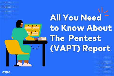 Detailed Guide On Penetration Testing Report Vapt Report