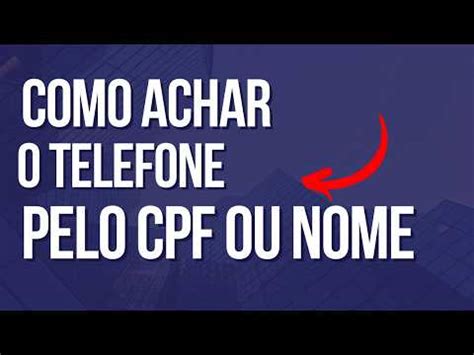 Descubra Como Saber o Número de Telefone pelo CPF de Forma Segura e Eficiente Descubra quem é