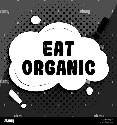 Text Caption Presenting Eat Organic Internet Concept Reduction Of Eating Sweets Diabetic