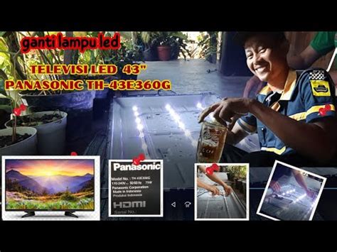 Memperbaiki TV LED 43 PANASONIC TH 43E306G YouTube