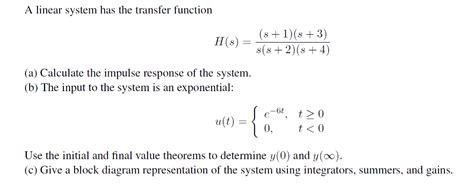 solved a linear system has the transfer function h s s
