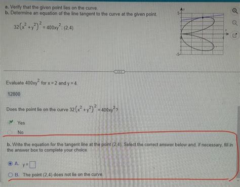 Solved A Verify That The Given Point Lies On The Curve B